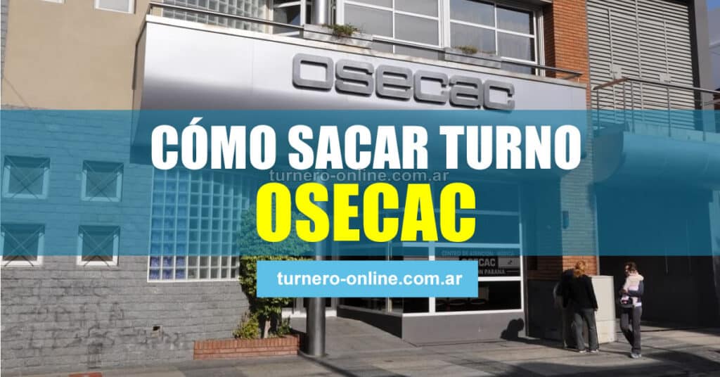 OSECAC - Ir a Sacar Turnos Online, Teléfono y WhatsApp