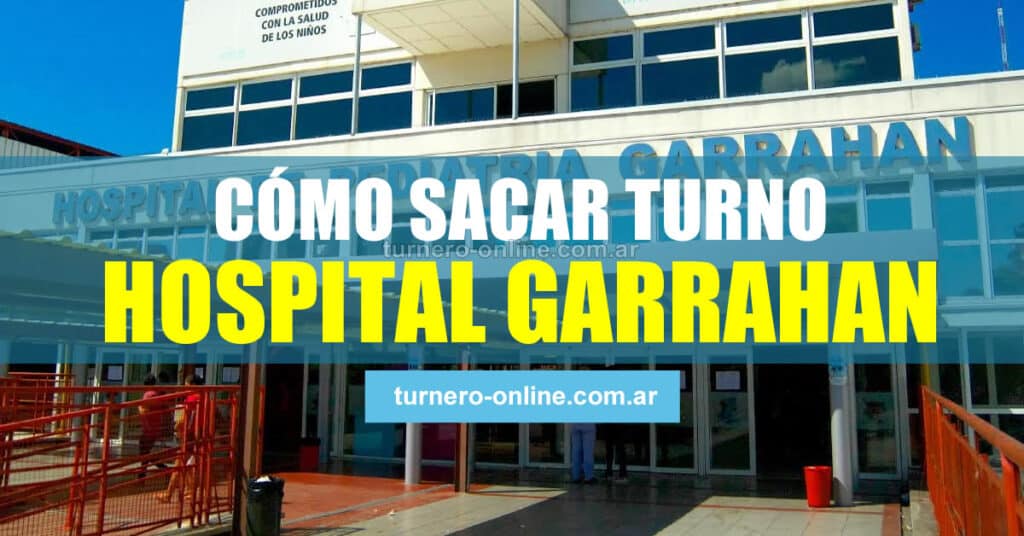 Hospital Garrahan - ¿Cómo sacar turnos online y por teléfono?